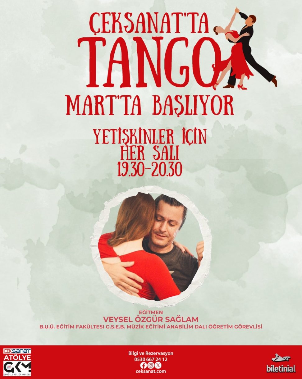 YETİŞKİNLER İÇİN TANGO ATÖLYESİ - ÇEKSANAT Görükle Kültür Merkezi YETİŞKİNLER İÇİN TANGO ATÖLYESİ - ÇEKSANAT Görükle Kültür Merkezi