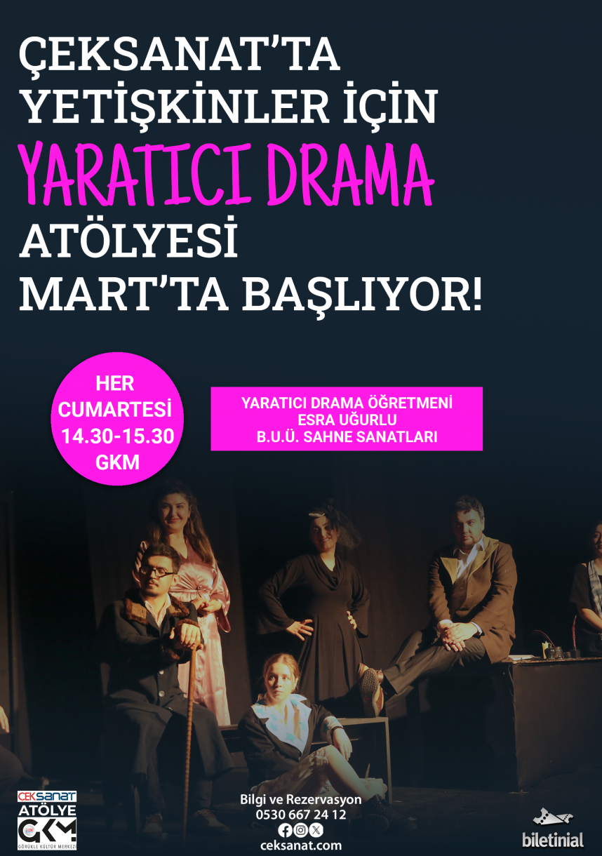YETİŞKİNLER İÇİN YARATICI DRAMA ATÖLYESİ - ÇEKSANAT Görükle Kültür Merkezi YETİŞKİNLER İÇİN YARATICI DRAMA ATÖLYESİ - ÇEKSANAT Görükle Kültür Merkezi